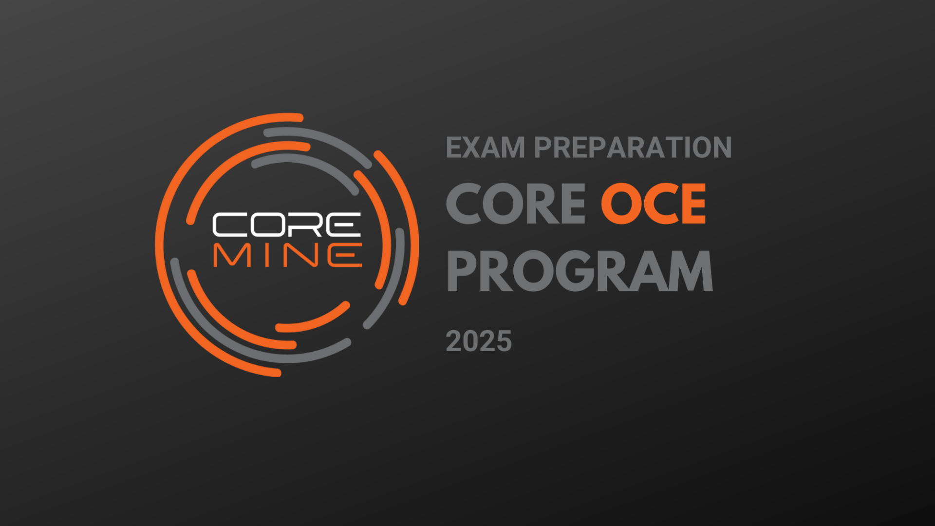 2025 CoreOCE Program - Core Mine